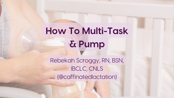 How To Multi-Task & Pump – Pumpin Pal